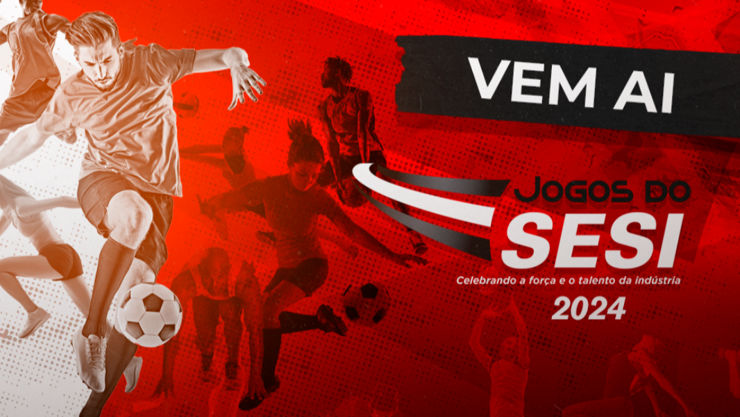 SESI - Cultura - 76º JOGOS DO SESI - ARAÇATUBA
